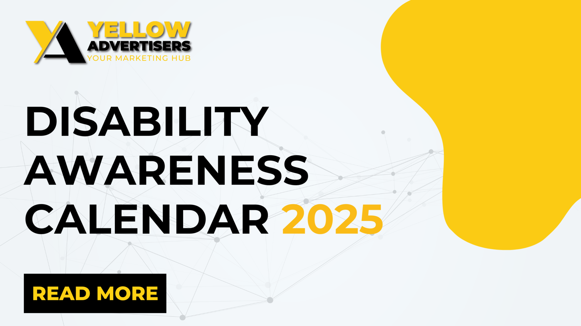 Disability Awareness Days Calendar 2025 – Yellow Advertisers